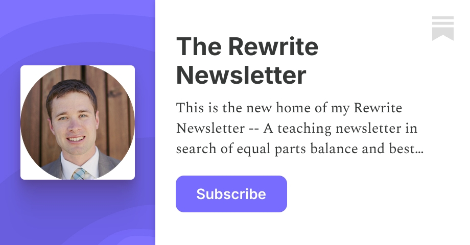 The Rewrite Newsletter | Matthew Johnson | Substack