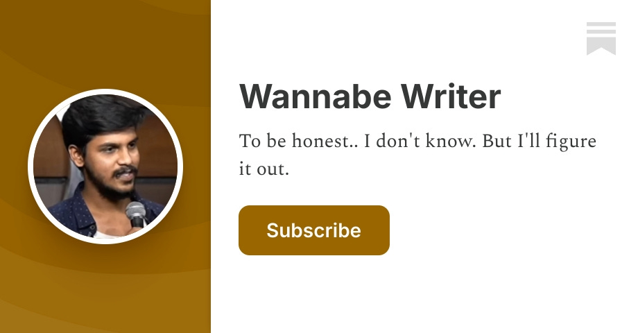Wannabe Writer | Aakash Pillay | Substack