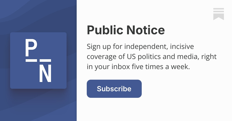 Public Notice | Aaron Rupar | Substack