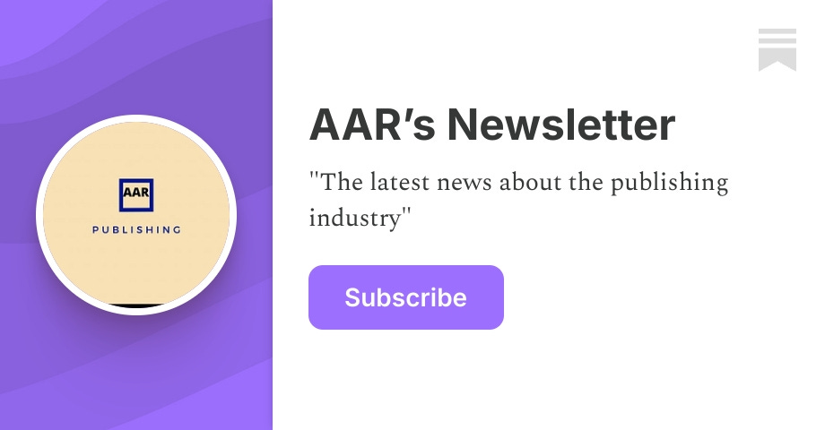 AAR’s Newsletter | AAR Publishing LLC | Substack