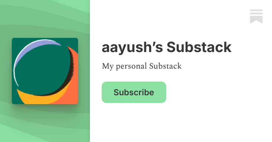 aayush’s Substack | Substack