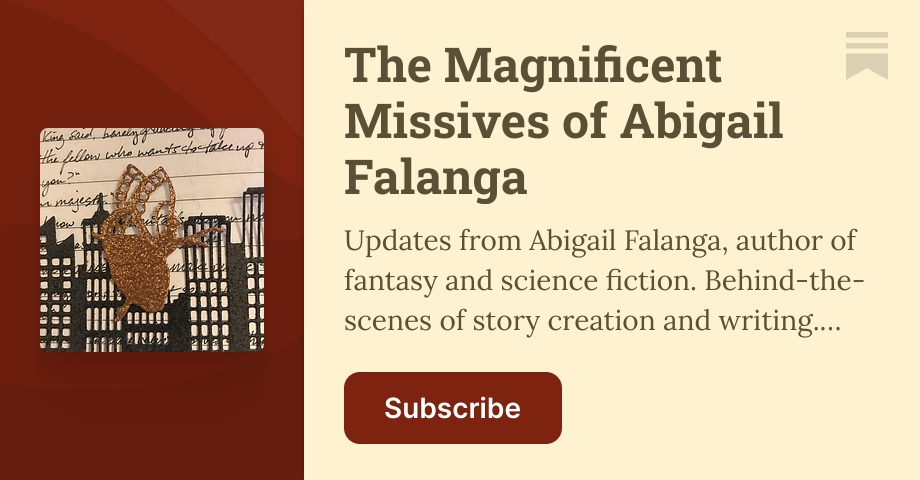 The Magnificent Missives of Abigail Falanga | Substack