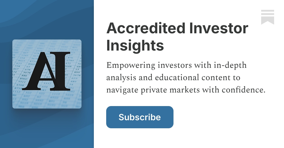 Accredited Investor Insights | Kris Rymer | Substack