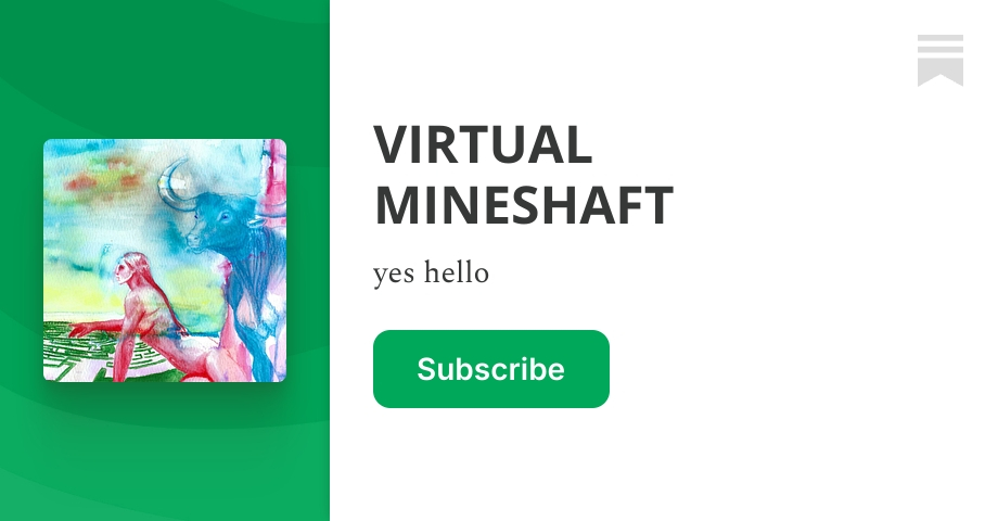 VIRTUAL MINESHAFT | Activity Champion | Substack