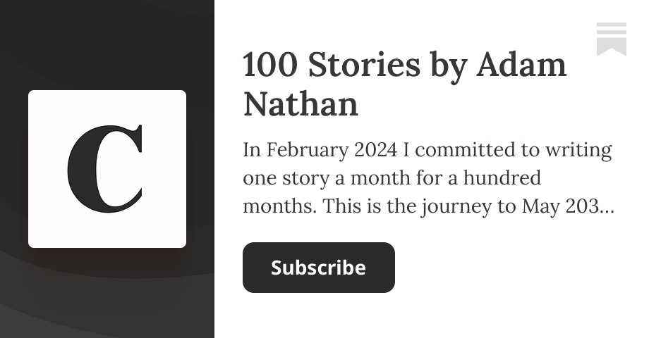 100 Stories | Adam Nathan | Substack