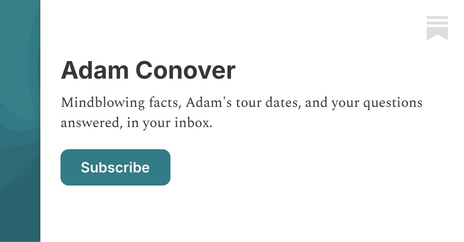 Adam Conover | Substack