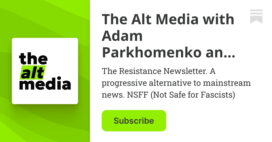 The Alt Media with Adam Parkhomenko and Sam Youngman | Substack