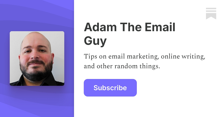 Adam The Email Guy | Substack