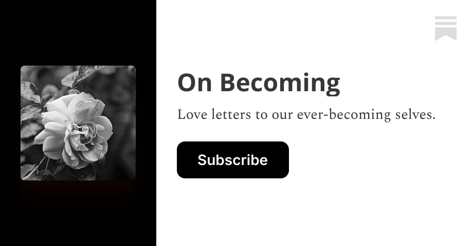 On Becoming | Adelle Rose | Substack