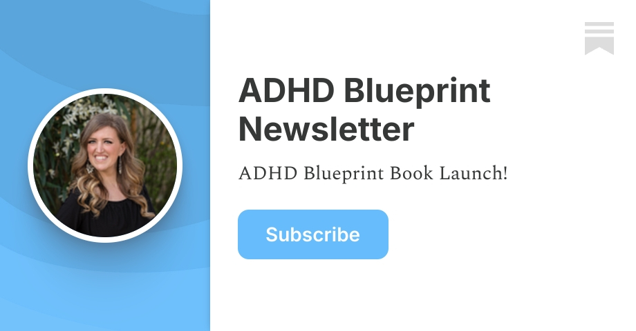 ADHD Blueprint Newsletter | Jackie Emmett | Substack