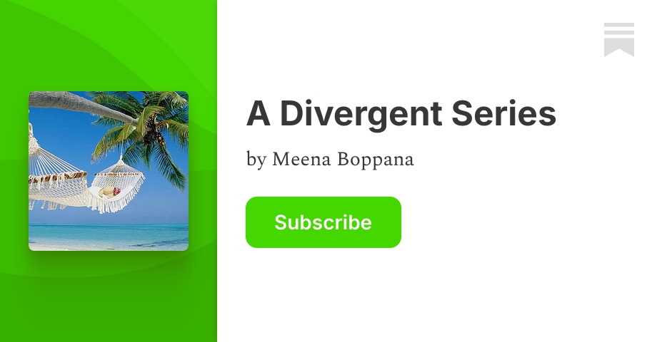 A Divergent Series | Meena Boppana | Substack