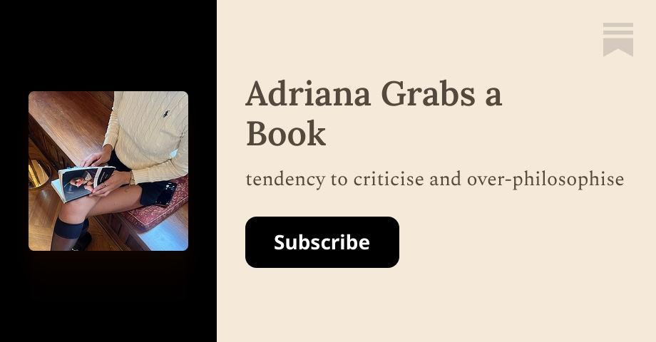 Adriana Grabs a Book | Substack