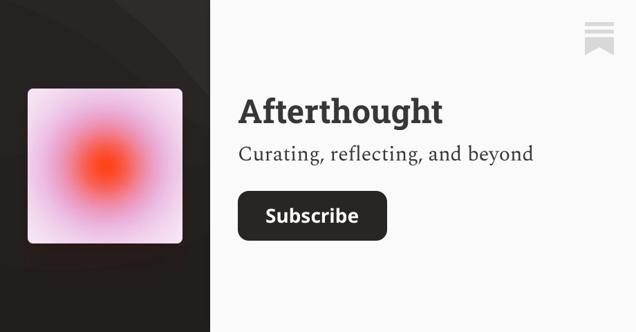 Afterthought | Catherine | Substack
