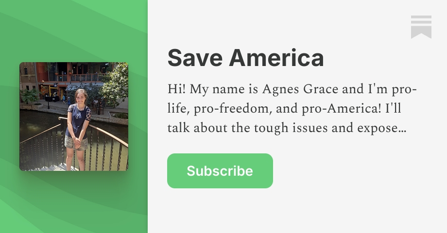 Save America | Agnes Grace | Substack