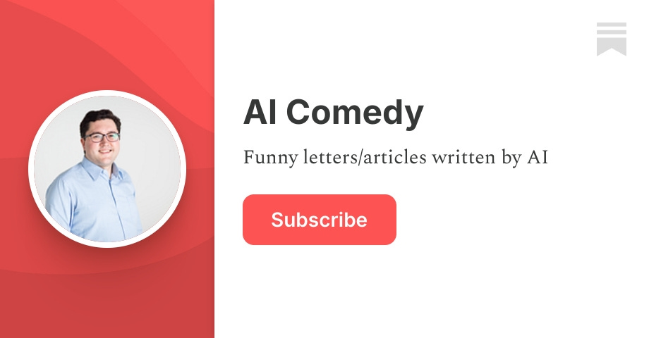 AI Comedy | Justin Hardman | Substack