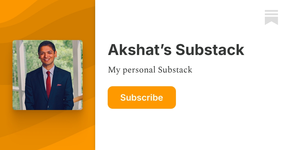 Akshat’s Substack | Akshat Jain | Substack