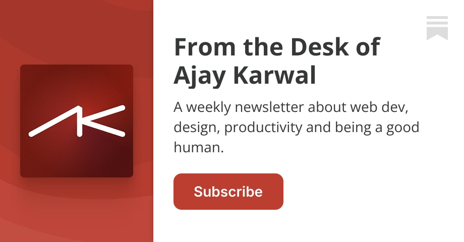 From the Desk of Ajay Karwal | Substack