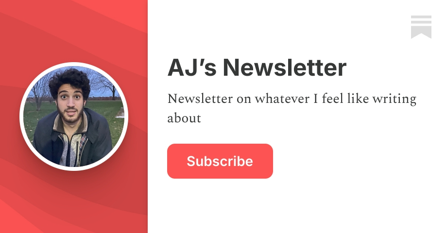 AJ’s Newsletter | AJ Rosenthal | Substack