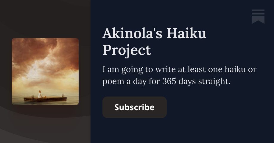 Akinola's Haiku Project | Substack