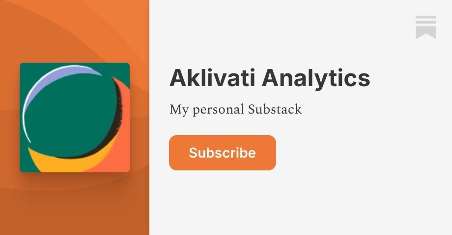 Aklivati Analytics | Aklivati Research | Substack