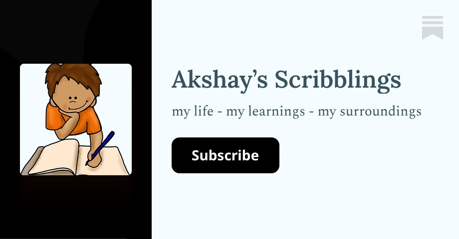 Akshay’s Scribblings | Akshay Pradeep | Substack