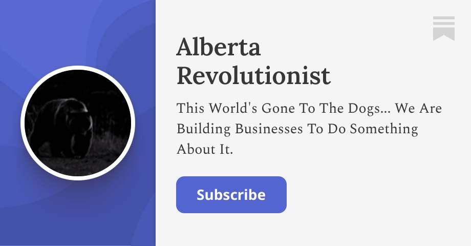 Alberta Revolutionist | Breckinridge Elkins | Substack
