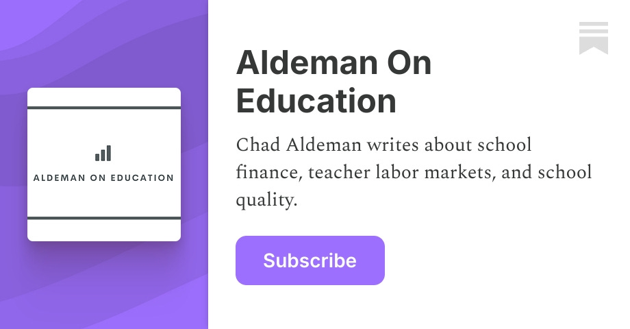On Education | Chad Aldeman | Substack