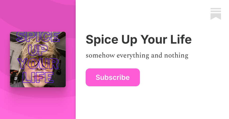 Spice Up Your Life | alec spicer | Substack