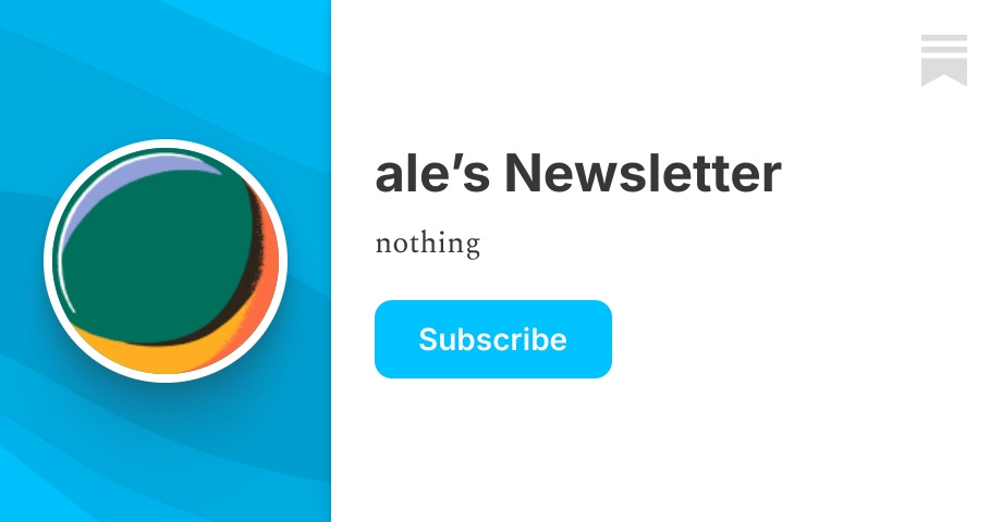 ale’s Newsletter | Substack
