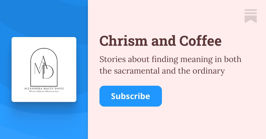 On Waiting - by Alexandra Macey Davis - Chrism and Coffee