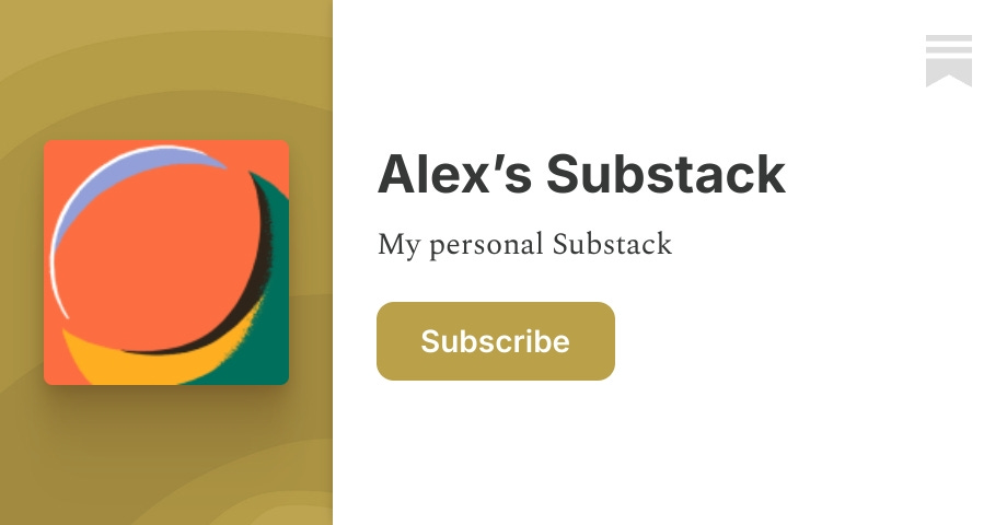 Alex’s Substack | Substack