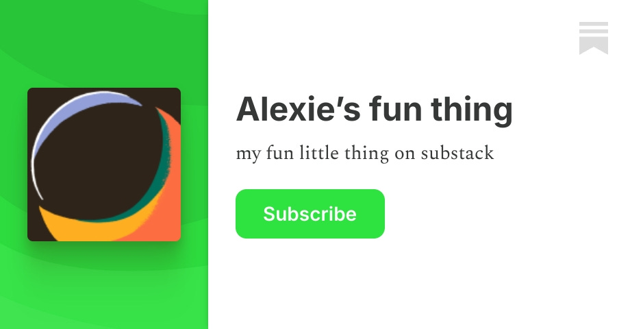 Alexie’s fun thing | Alexie Zollinger | Substack