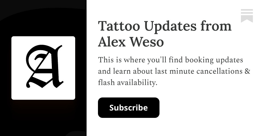Tattoo Updates from Alex Weso | Substack