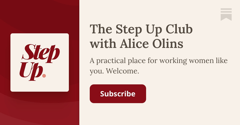 The Step Up Club with Alice Olins | Substack