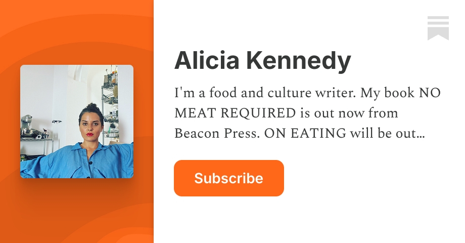 From the Desk of Alicia Kennedy | Substack