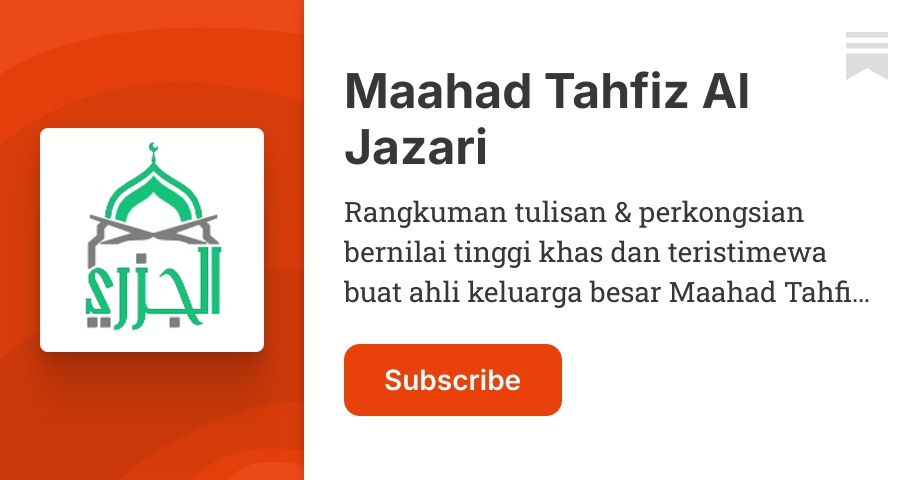 Maahad Tahfiz Al Jazari | Warga Maahad | Substack
