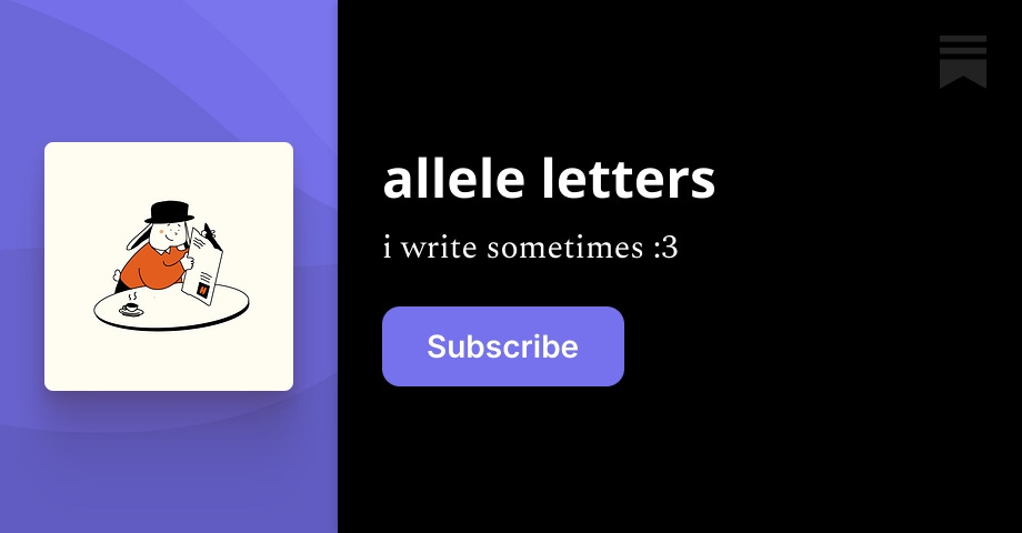allele letters | alyssa yilin | Substack