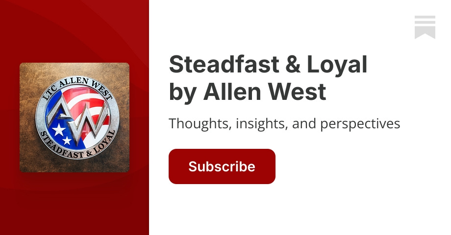 About - Steadfast & Loyal by Allen West