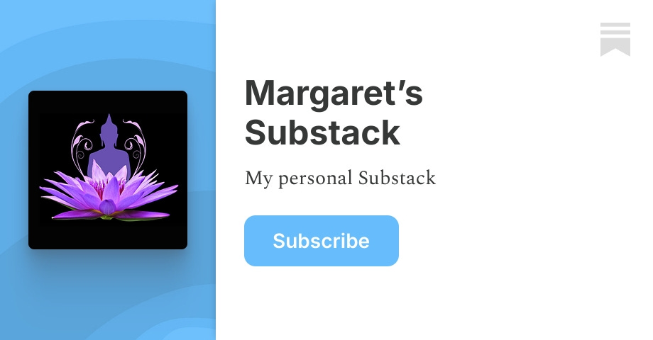 Margaret’s Substack | Margaret Cook | Substack