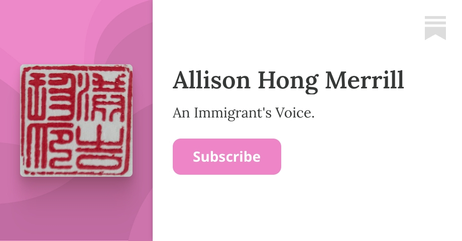 Allison Hong Merrill | Substack