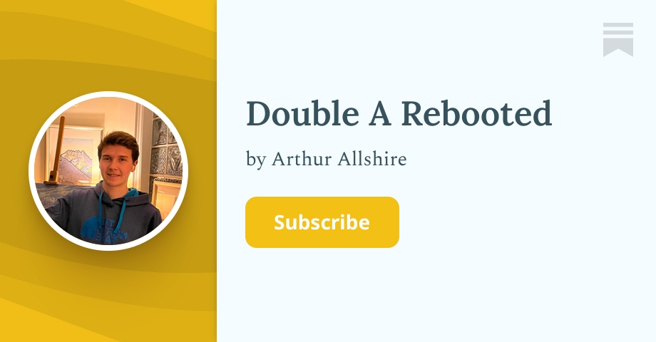 Double A Rebooted | Arthur Allshire | Substack