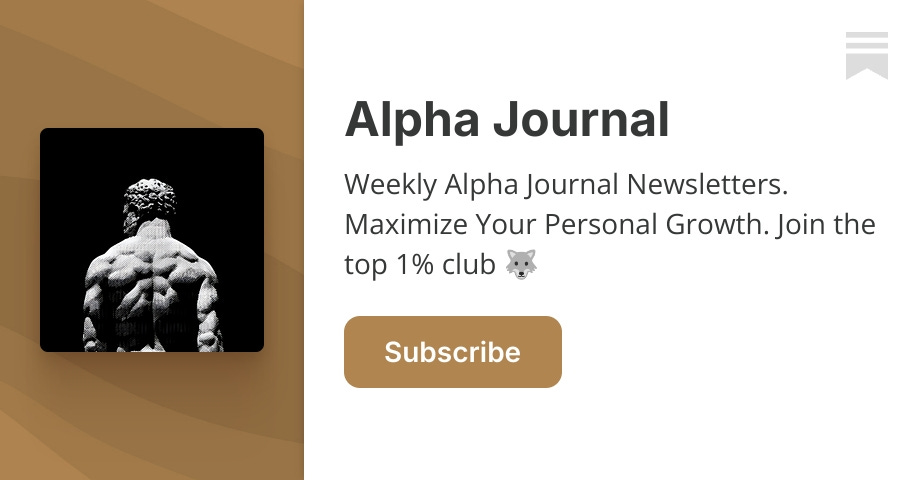 Alpha Journal | Alpha Mindset | Substack