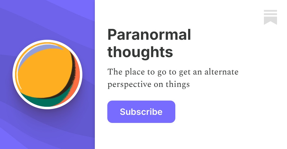 Paranormal thoughts | Nick the stick | Substack