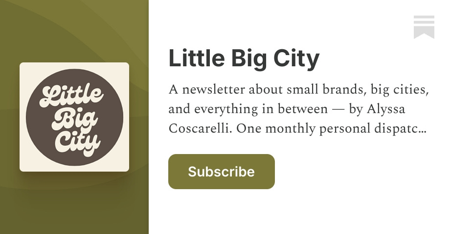 Little Big City | Alyssa Coscarelli | Substack