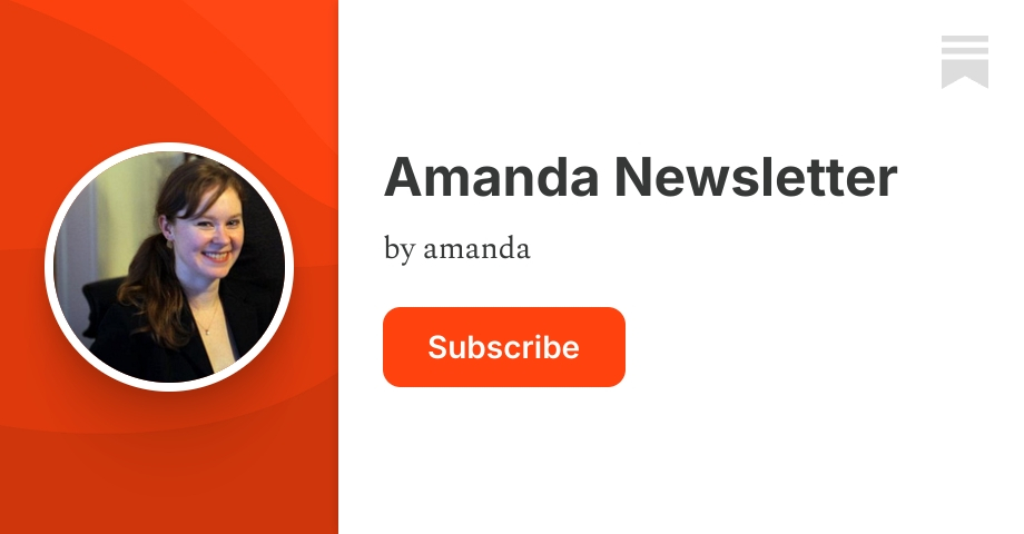 Amanda Newsletter | Substack