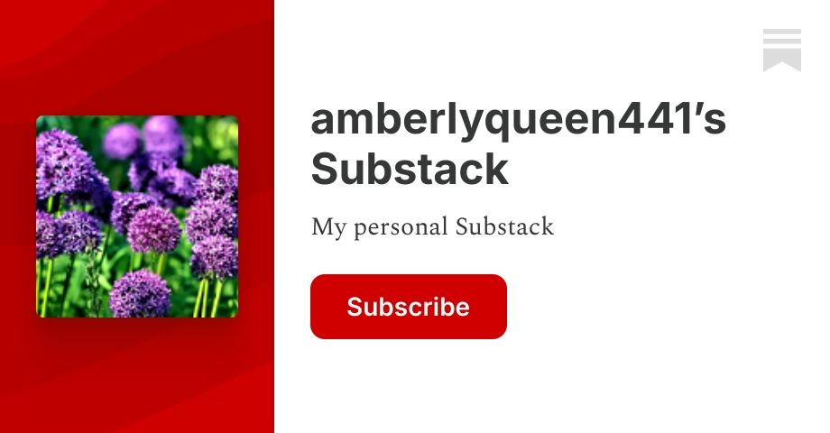 amberlyqueen441’s Substack | Substack