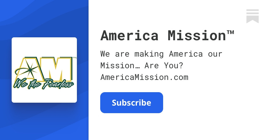 America Mission | America Mission Inc | Substack