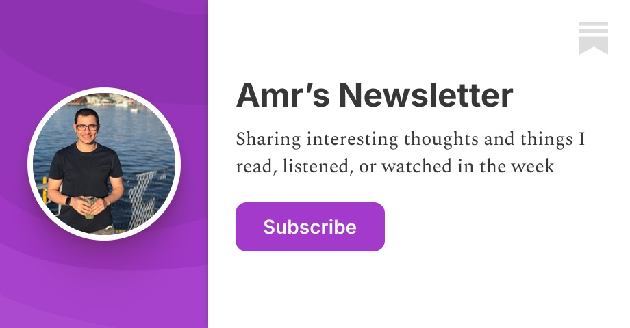 Amr’s Newsletter | عَمْرُو | Amr | Substack