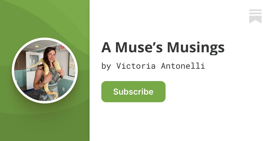 A Muse’s Musings | Victoria Antonelli | Substack