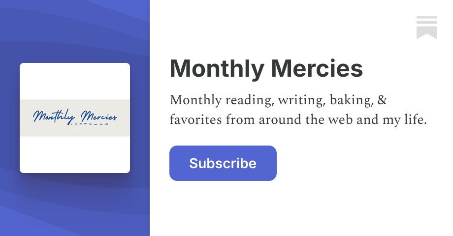 Monthly Mercies | Amy Grass | Substack
